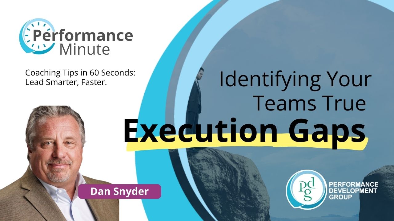 Identifying Your Team's True Execution Gaps